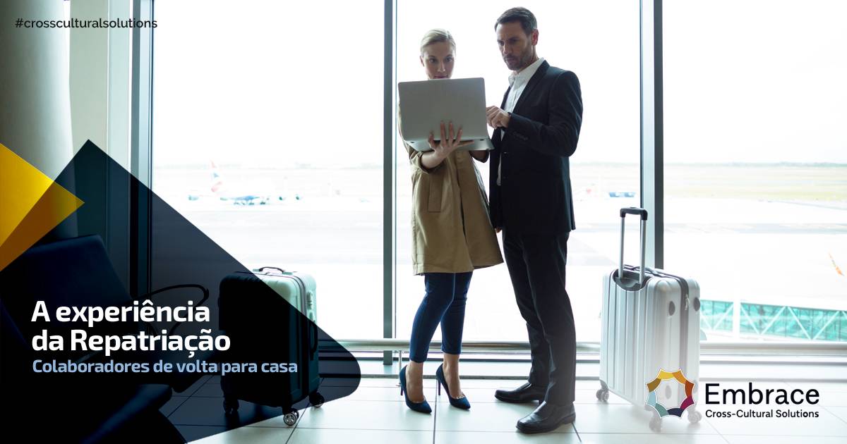 The Repatriation Experience. Employees back home. | Embrace Solutions ...
